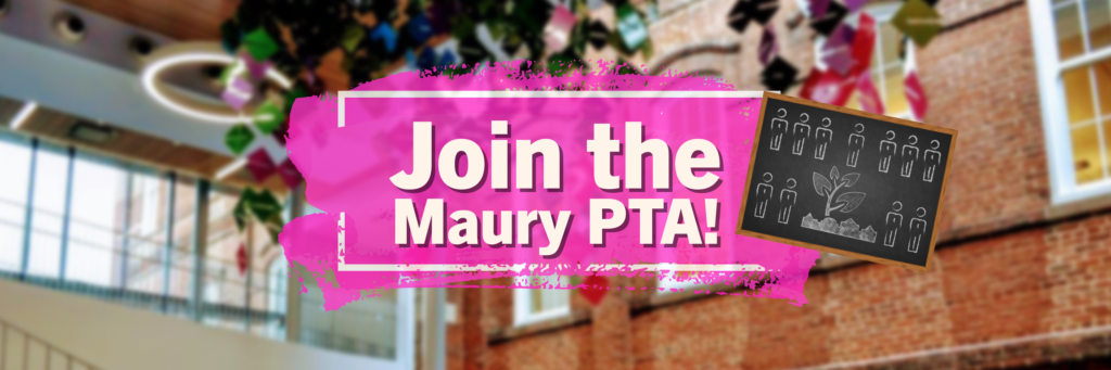 Join the PTA! - Maury Elementary